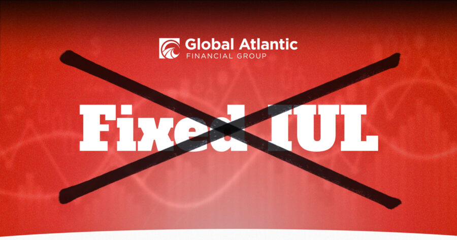 Global Atlantic to stop selling new fixed indexed universal life ...