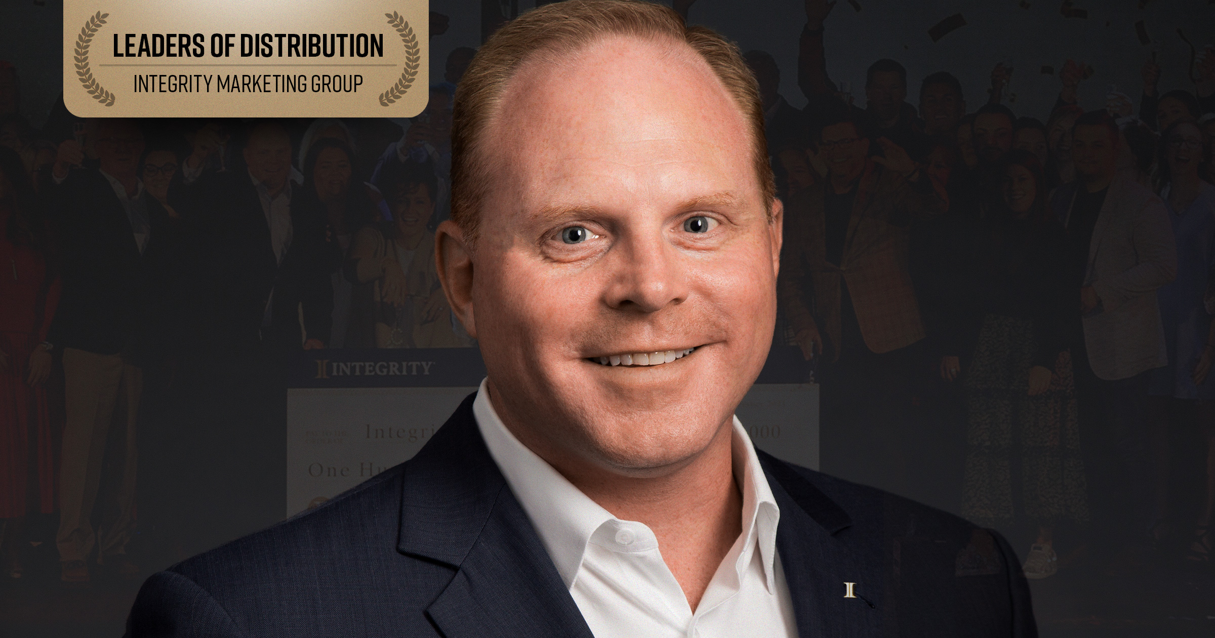 An incredible ride — With Integrity CEO Bryan Adams - Insurance News ...